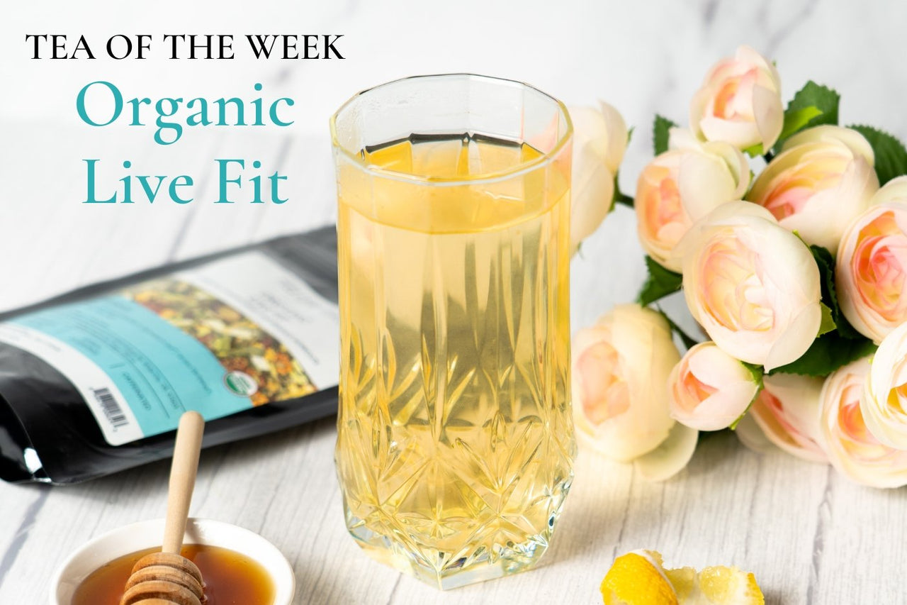 Organic Live Fit 🏋️‍♀️ | Tea of the Week | Full Leaf Tea Company