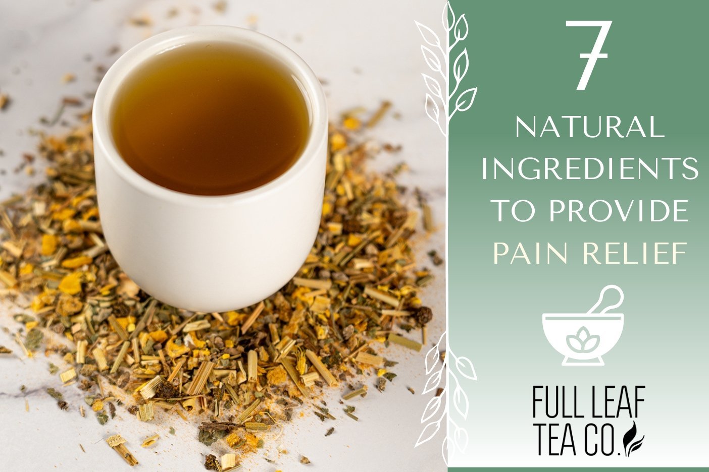 Organic Pain Relief 😌 | Tea of the Week – Full Leaf Tea Company