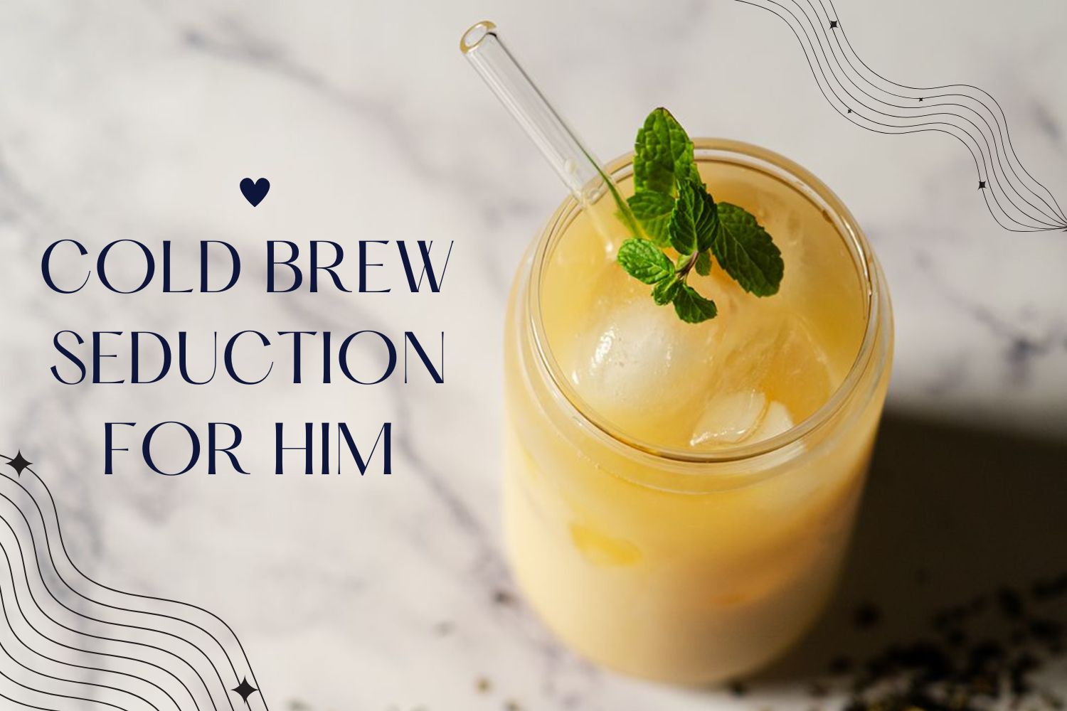 Cold Brew Seduction For Him | Organic Pure Seduction for Him – Full Leaf Tea Company