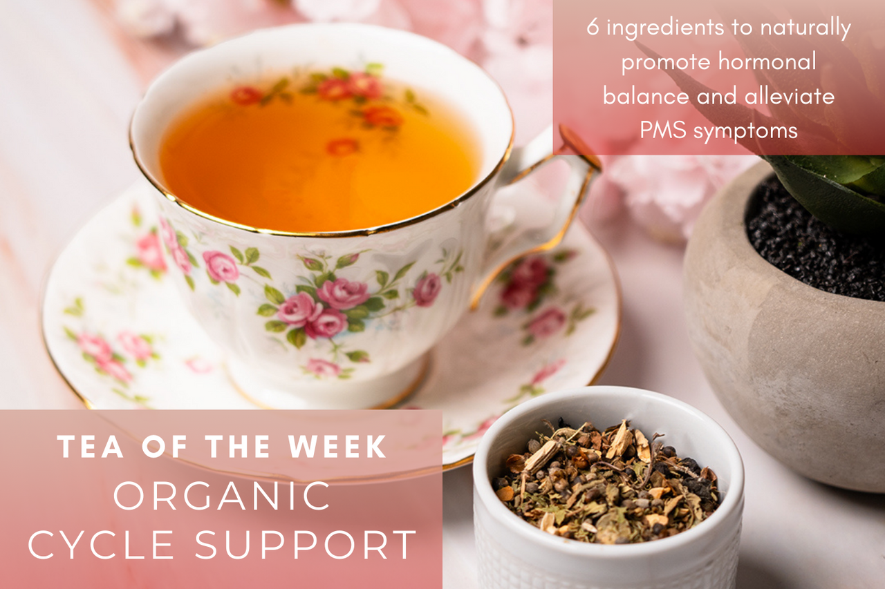 Organic Cycle Support 💗 | Tea of the Week – Full Leaf Tea Company
